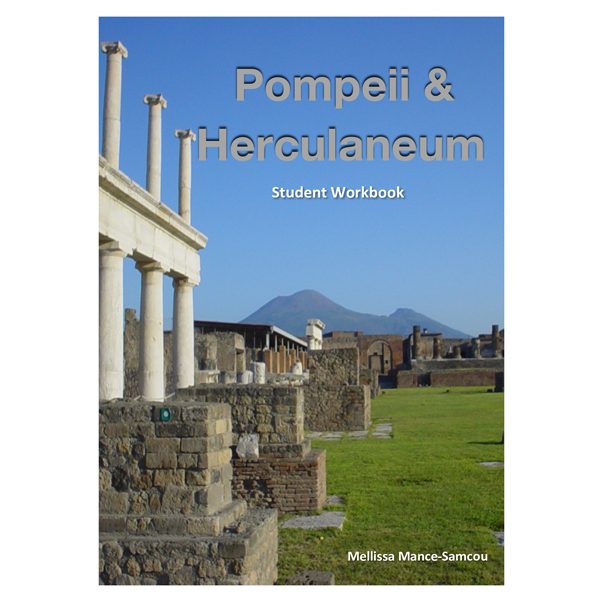 Pompeii & Herculaneum: Student Workbook - Ken Webb